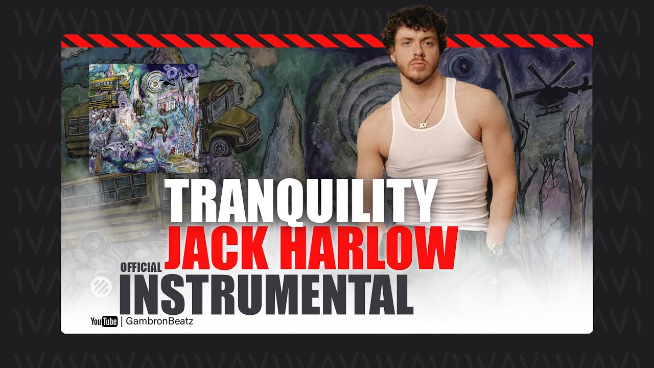 Jack Harlow - Tranquility (Official Instrumental) + Download mp3 File - YouTube