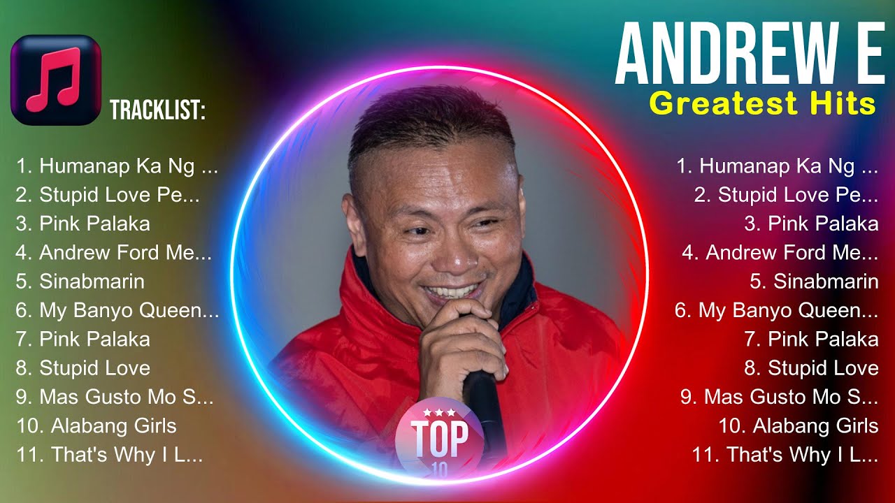 Andrew E Album 💚 Andrew E Top Songs 💚 Andrew E Full Album - YouTube