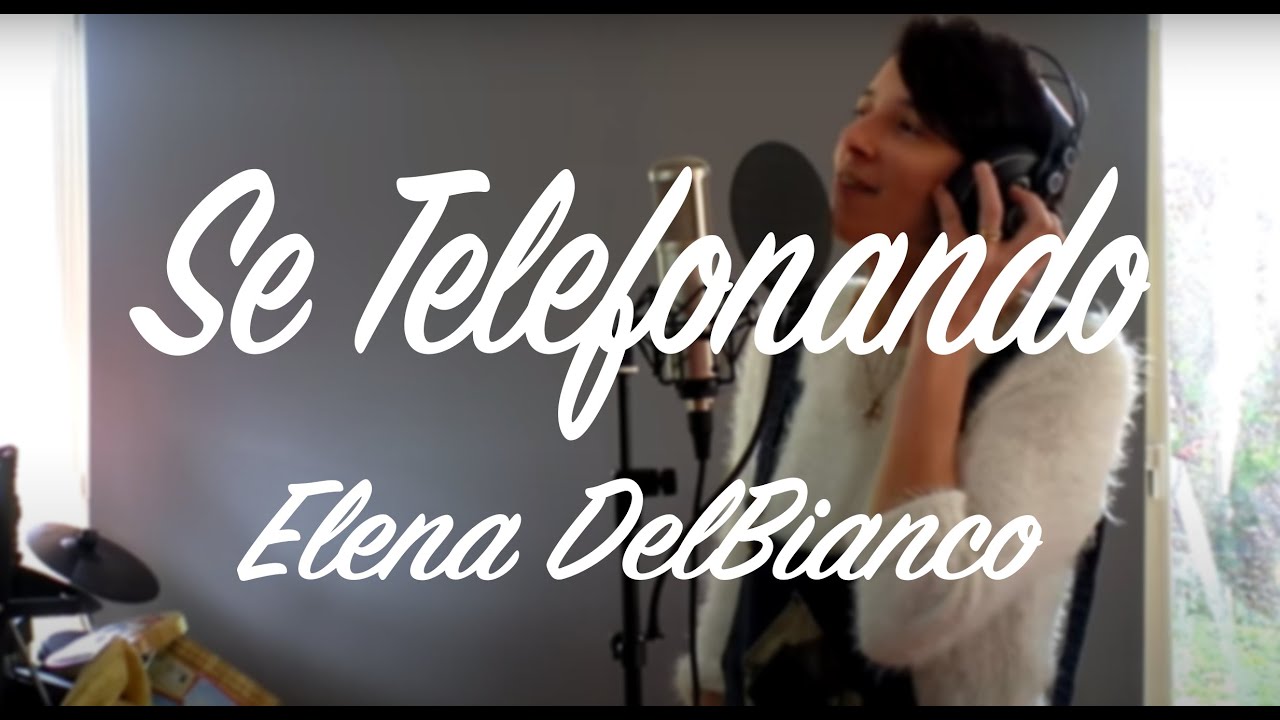 Se telefonando cover -Elena Delbianco feat. The Beatles interpretano ...