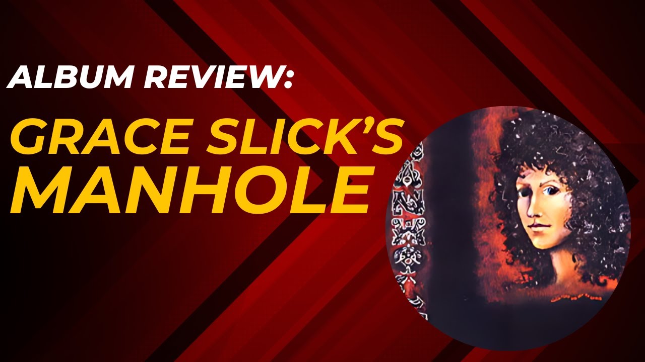 Manhole by Grace Slick - Album Review - YouTube
