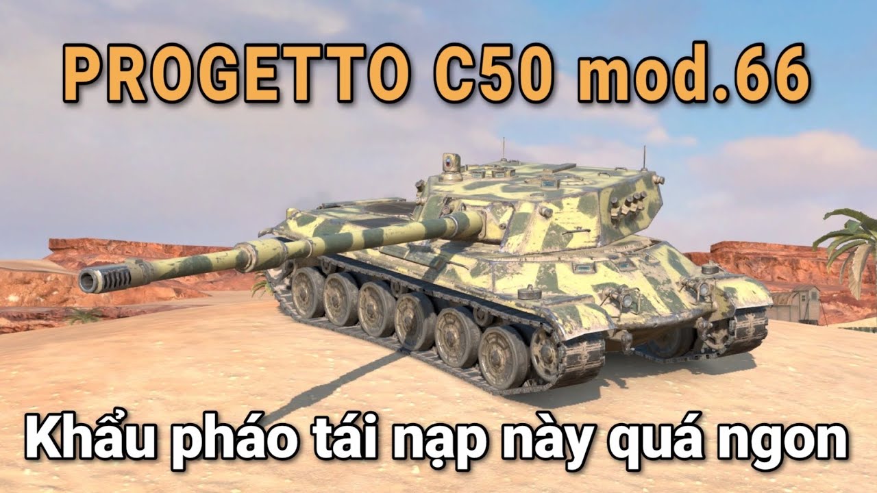 PROGETTO C50 mod.66 - Khẩu pháo tái nạp quá ngon / World Of Tanks Blitz ...