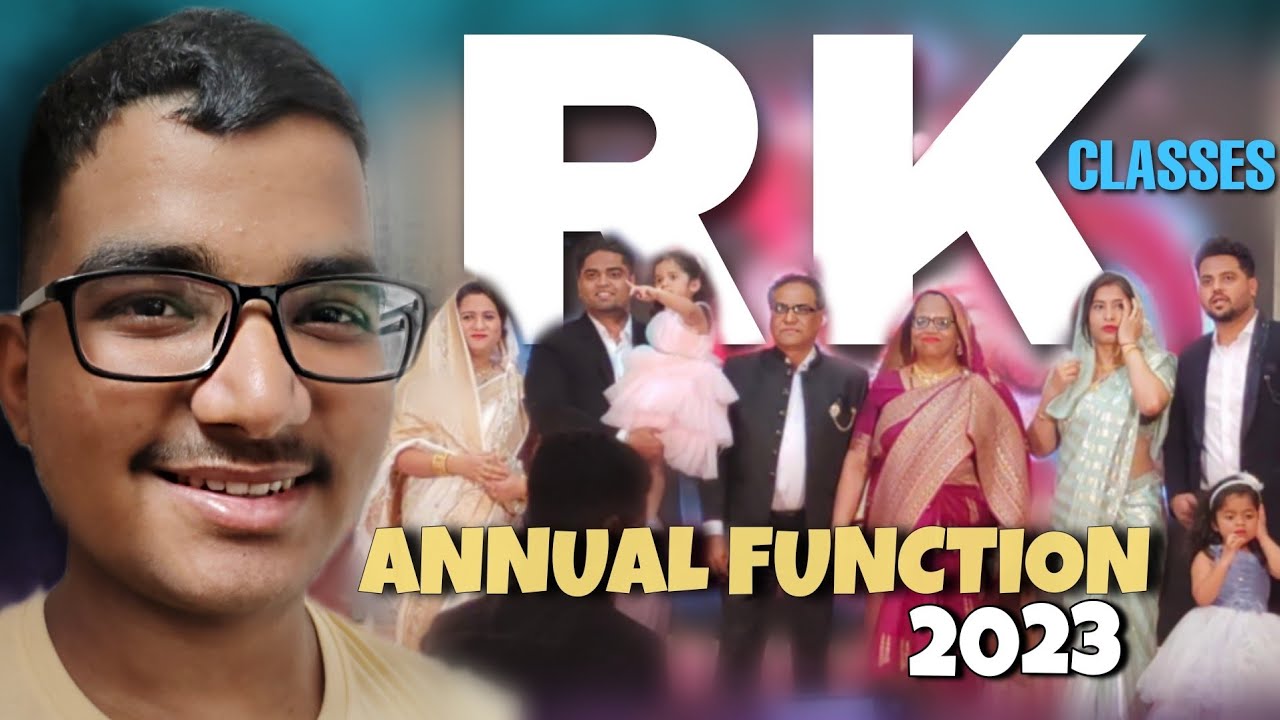 RK Classes Annual Function 2023 || Part-1 ️ - YouTube