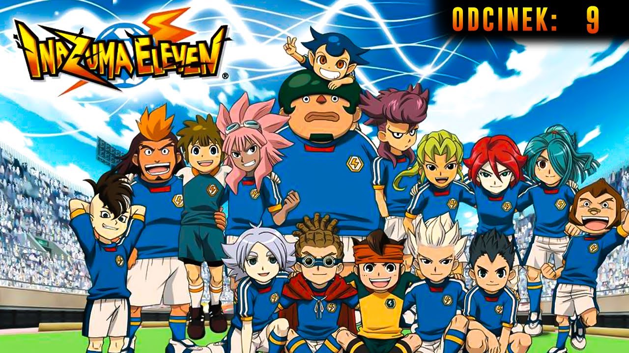 Inazuma Eleven Odcinek #9 (Dubbing PL) - Nadchodzi Willy! - YouTube