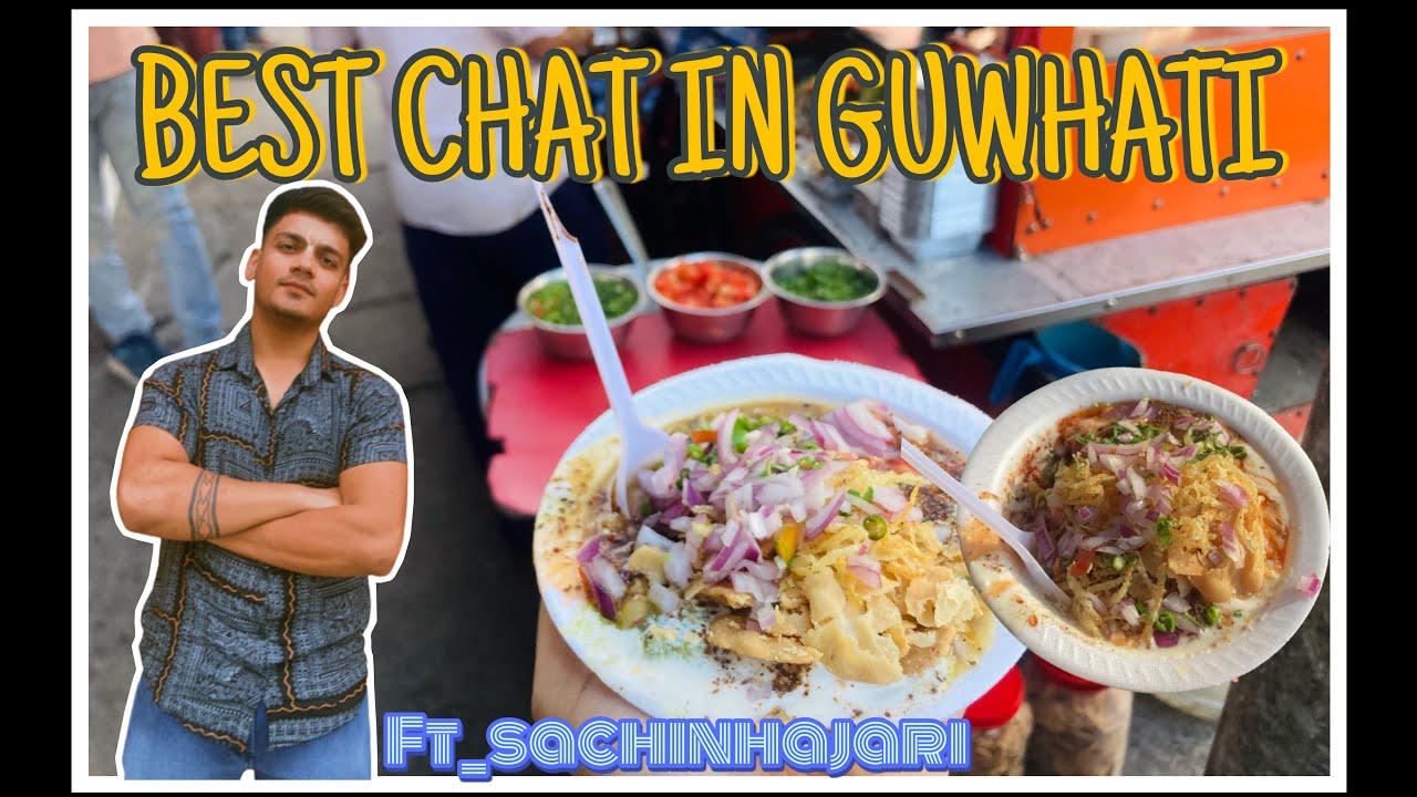 ONE OF THE BEST CHAT HOUSE IN GUWHATI | food blog #foodblogger #food # ...
