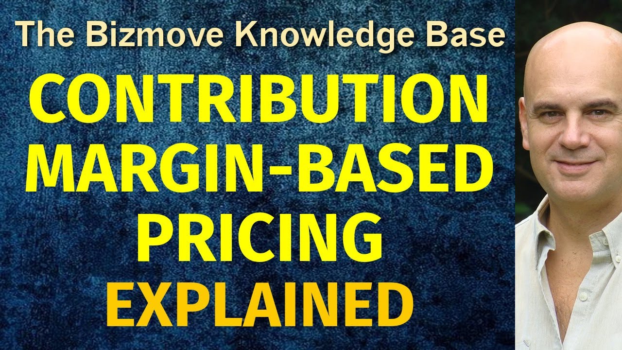 Contribution Margin-Based Pricing Explained | Management & Business ...