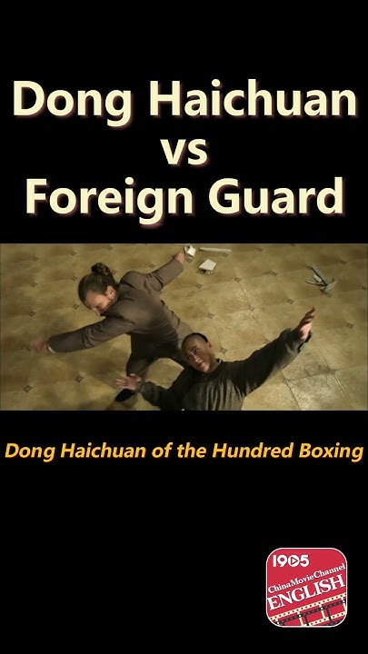【ENG SUB】Dong Haichuan VS western guard | Costume Action/Wuxia | China Movie Channel ENGLISH ...