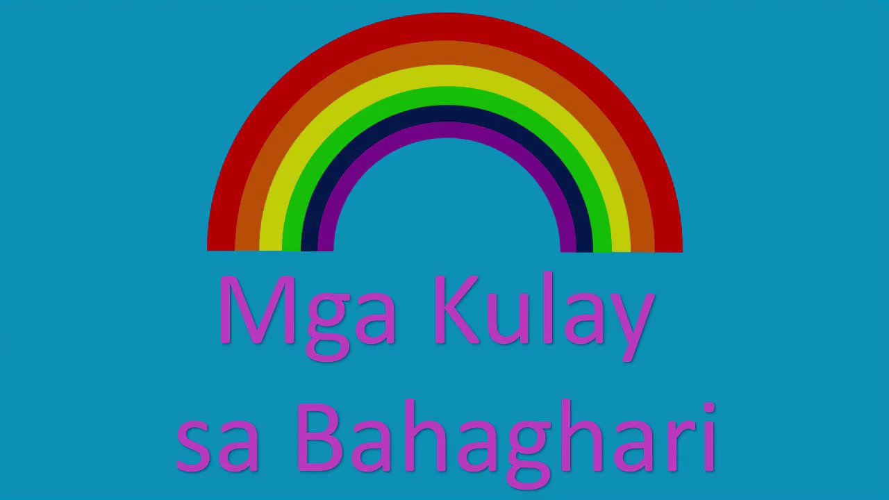 Mga Kulay sa Bahaghari - YouTube