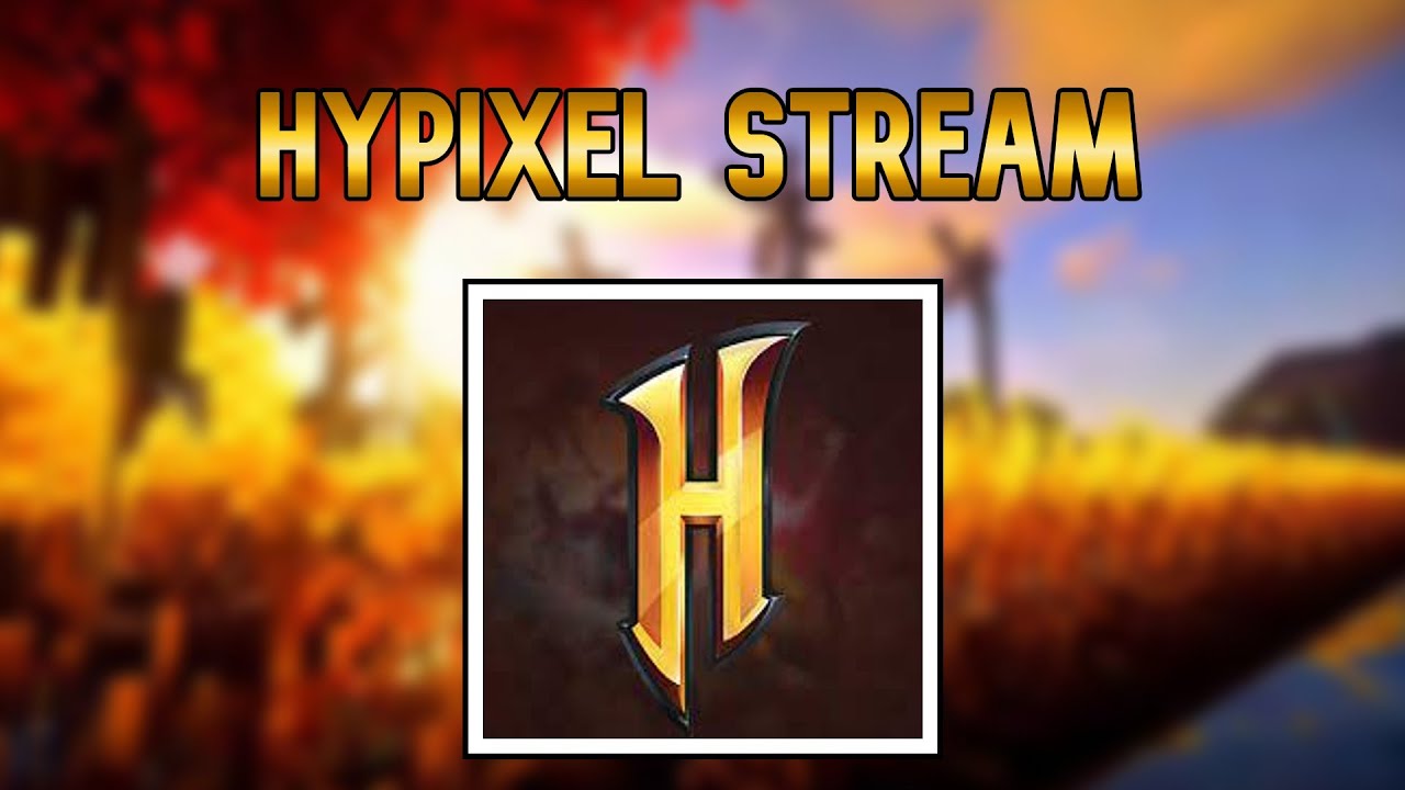 Hypixel chill stream - YouTube