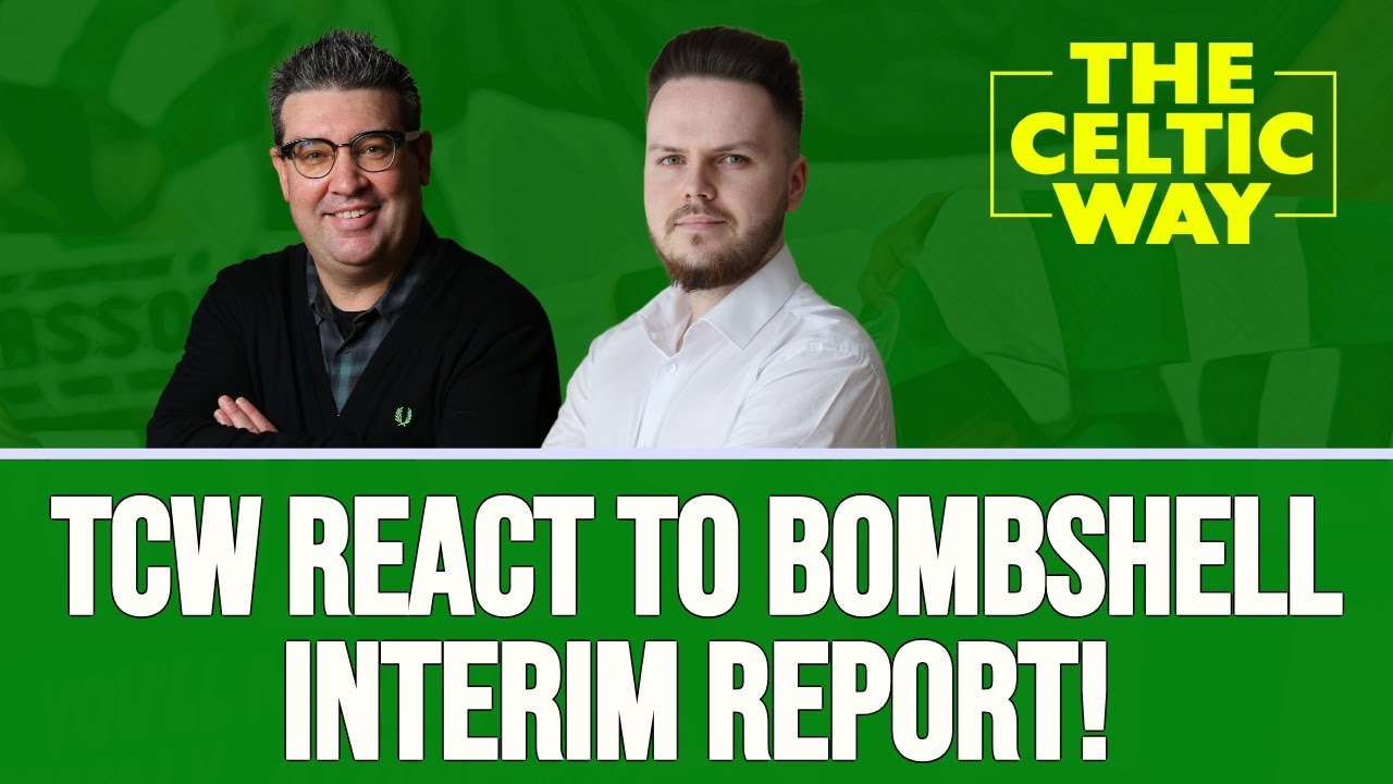 TCW react to Celtic’s press conferences + BOMBSHELL financial report - YouTube