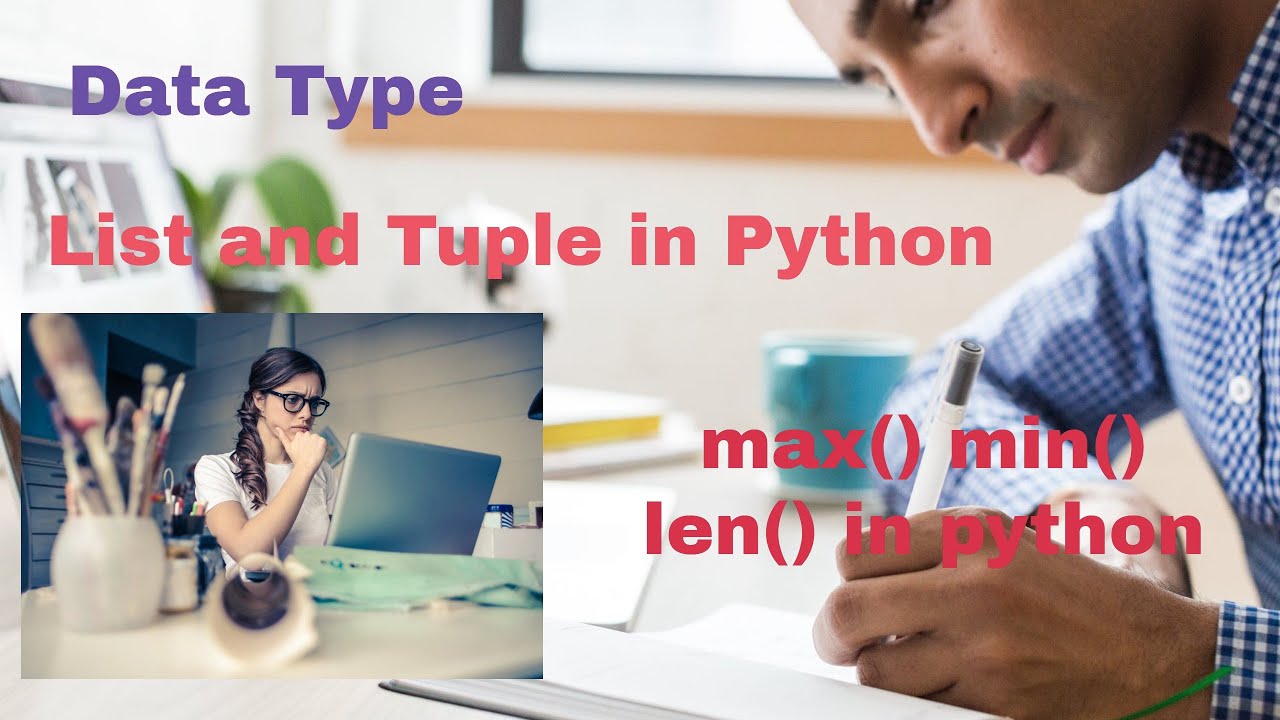 List and Tuple in pyhton language || which operation can perform on list & tuple || Python lec 8 ...