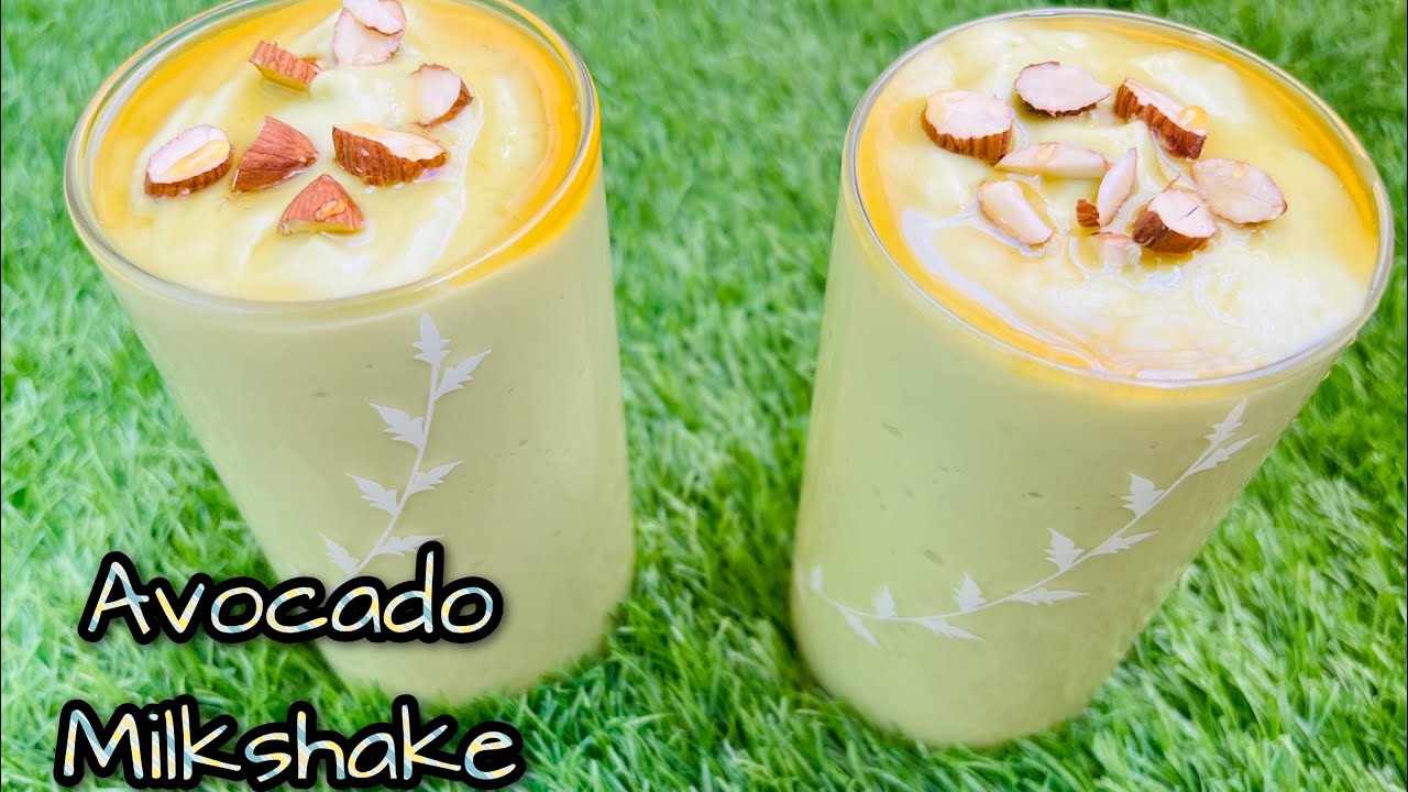 Avocado Milkshake | Avocado Juice | Avocado Smoothie - YouTube