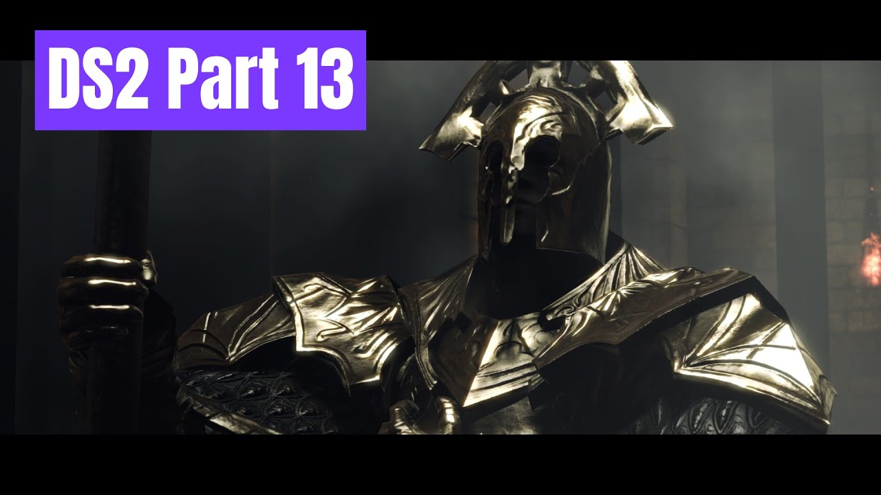 Dark Souls 2 SOTFS Part 13: "Velstadt" - YouTube