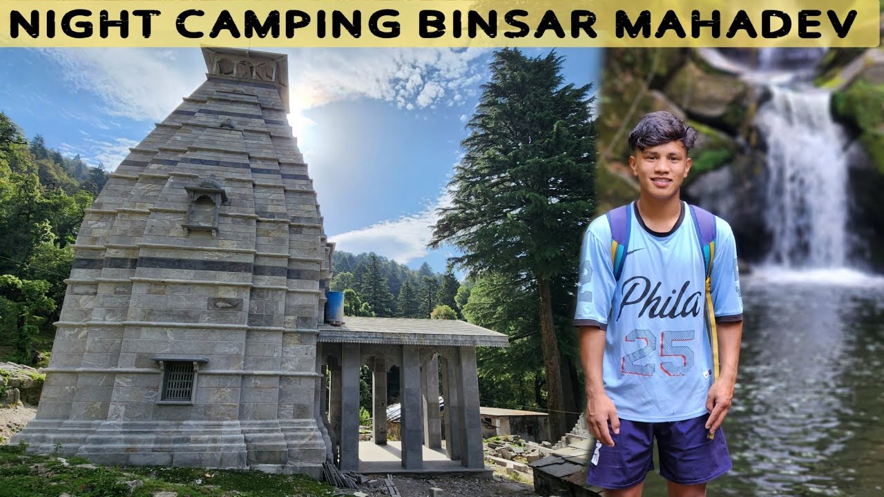Night Camping In Binsar Mahadev🙏|| Uttarakhand Dudhatoli Forest || Deepak Pahadi Vlogs - YouTube