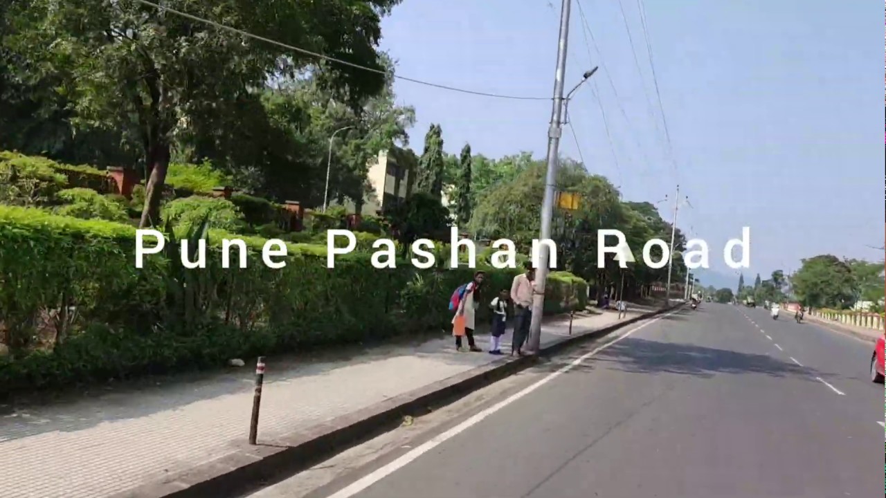 Maharashtra Pune Pashan Road 2019 - YouTube