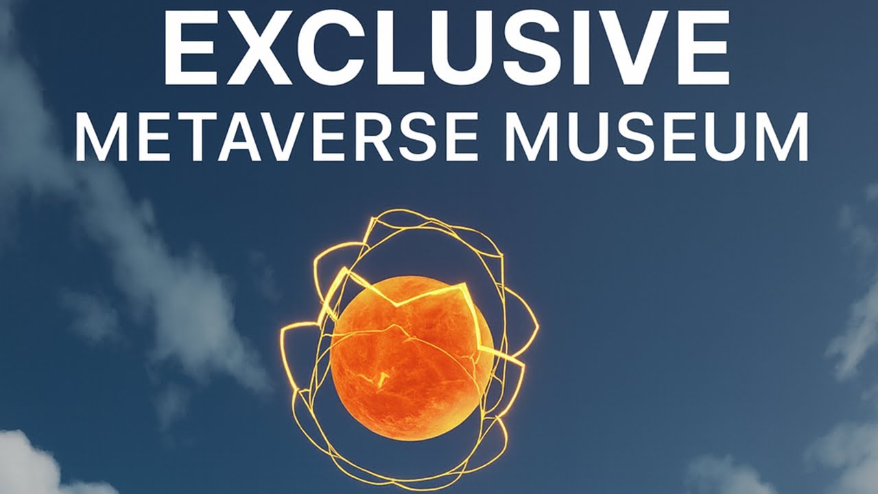 Super world Exclusive Metaverse museum Build for artbyvesa - YouTube