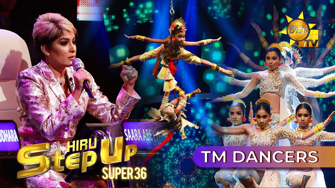 💥 TM DANCERS - Hiru StepUp - Season 01 | SUPER 36 | Episode 09 🔥 - YouTube