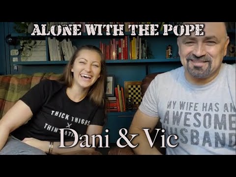 Alone With The Pope #29 - Dani Daniels and Vic Cipolla - YouTube
