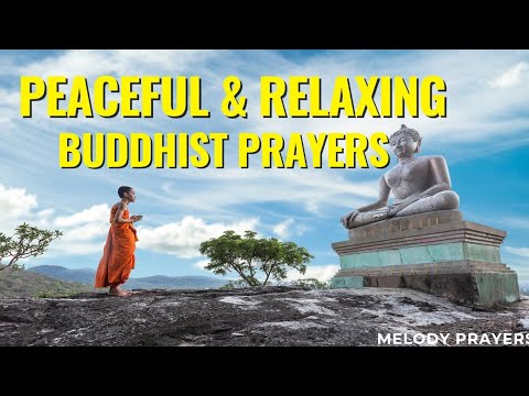 Peaceful prayers | relaxing buddhist prayers | healing prayer 🙏 | long ...