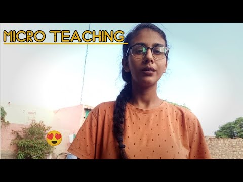 Deled Micro Teaching (Topic) What is micro teaching. Bstc college कैसे ...