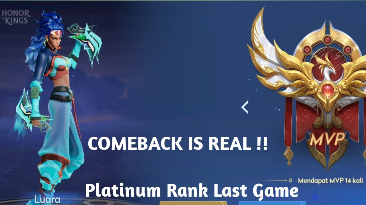 Luara Gameplay, not my best gameplay but comeback is real | Honor of ...