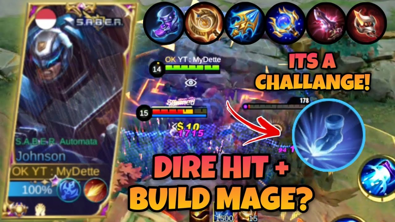 CHALLANGE JHONSON DIRE HIT BUILD MAGE! I JHONSON TOP GLOBAL I JHONSON ...