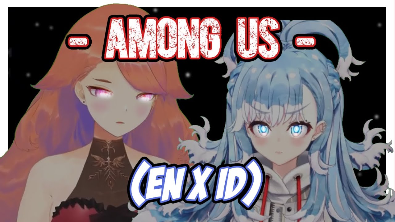 【ALL POV】 Family Bonds Forever 【ID x EN Among Us / Hololive】 - YouTube