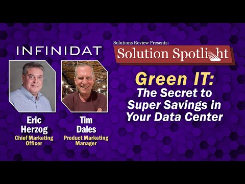 Green IT: The Secret to Super Savings in Your Data Center | #SolutionSpotlight w/ @Infinidat_Storage