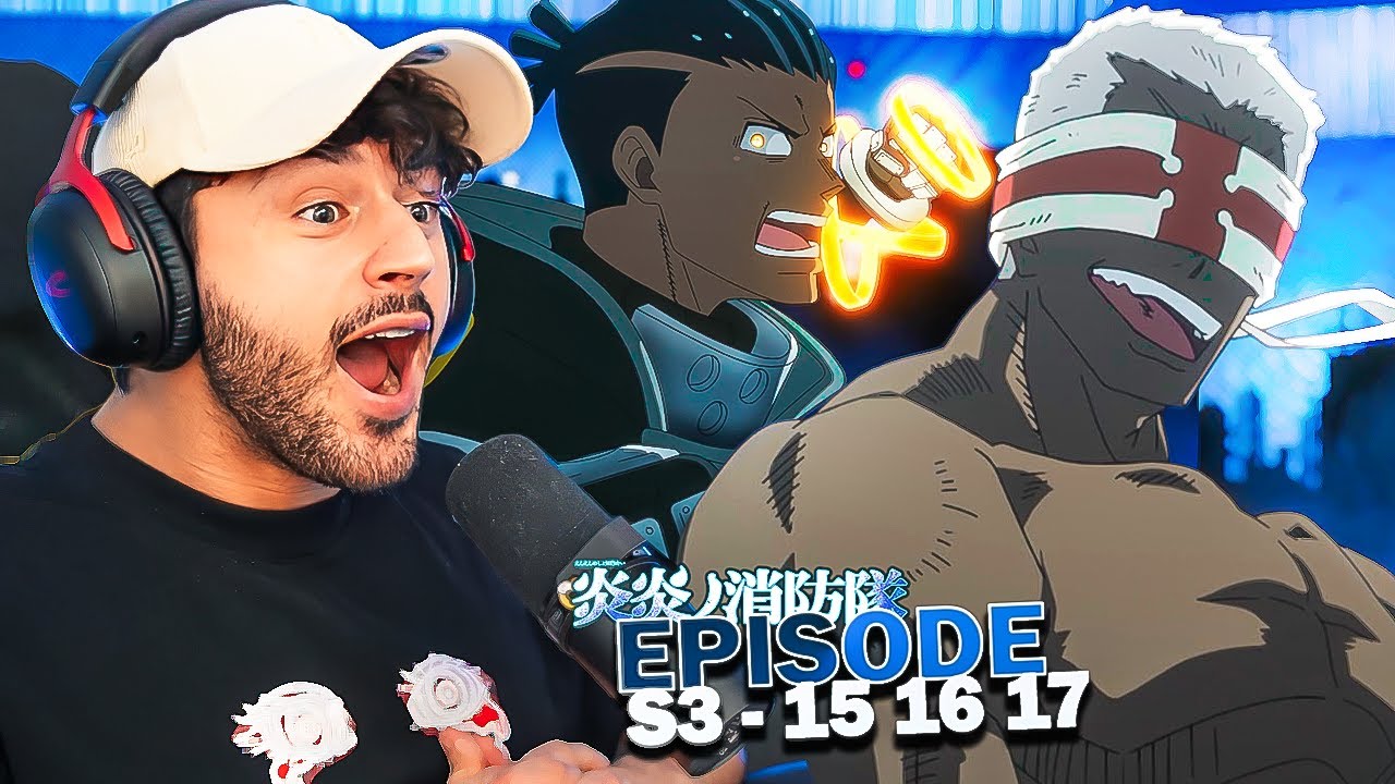 OGUN VS CHARON ! 🔥 FIRE FORCE SAISON 3 EPISODE 15 16 17 REACTION FR ...