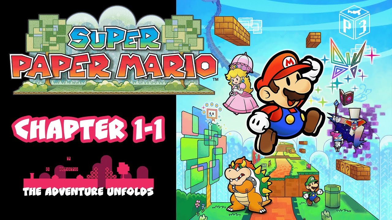 Super Paper Mario | Chapter 1-1 The Adventure Unfolds - YouTube