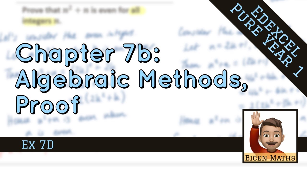Proof 1 • Proof by Deduction • P1 Ex7D • 💡 - YouTube