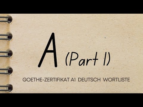 GOETHE A1 WORTLISTE: A (part 1) + English - YouTube