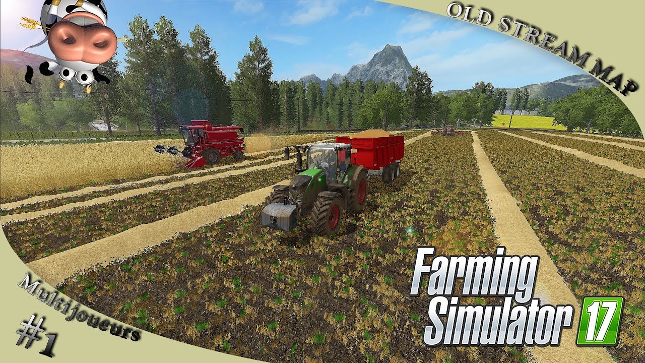 Farming Simulator 17-OLD STREAM MAP V2- multi # 1 - YouTube