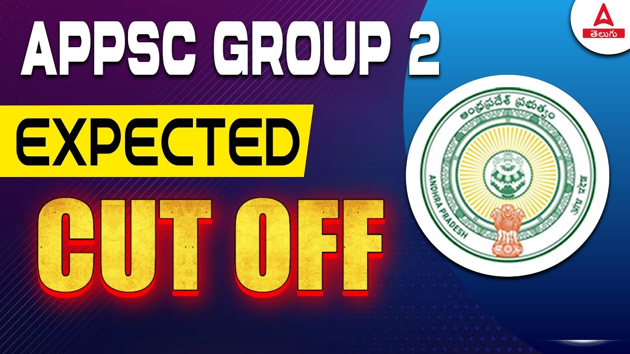 APPSC Group 2 Cut Off Marks 2024 In Telugu | Group 2 Expected Cut Off 2024 | Adda247 Telugu ...
