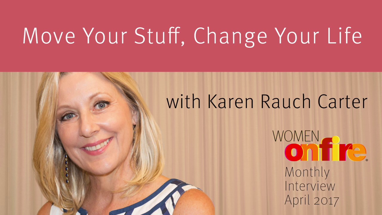 Women on Fire® Sneak Peek: Karen Rauch Carter April 2017 - YouTube