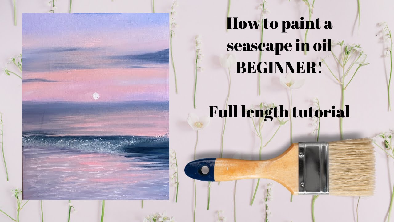 How to paint a seascape in oils- BEGINNER oil painting tutorial- ocean ...