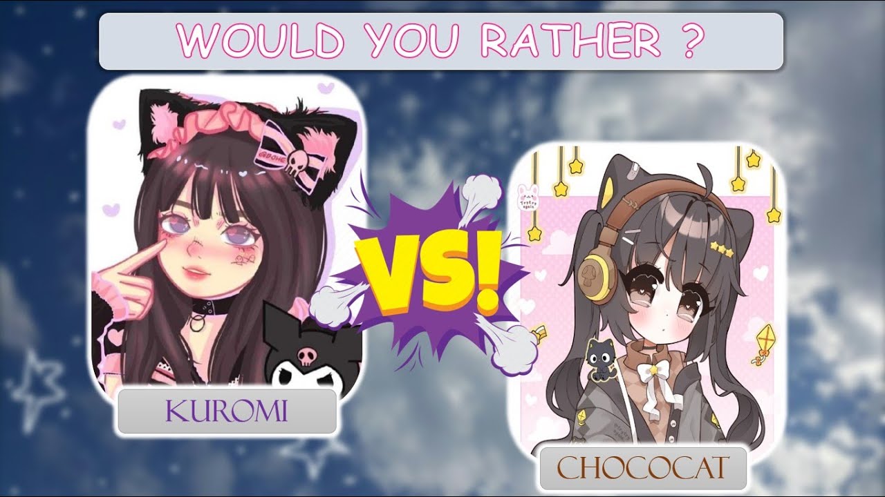 "💙 Kuromi vs Chococat 💙 : Who Wins?" Would You Rather ? || Sanrio Quiz ...