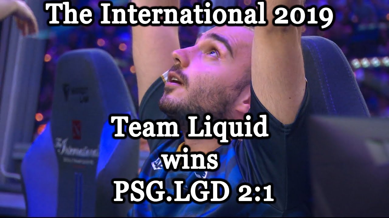 Team Liquid wins 2:1 PSG.LGD | FINAL International 2019 - YouTube