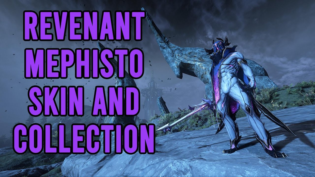 Warframe. Revenant Mephisto Skin and Collection Review. - YouTube