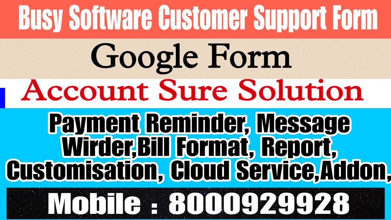 Customer Support Form Busy Software|| Account Sure Solution User From ...