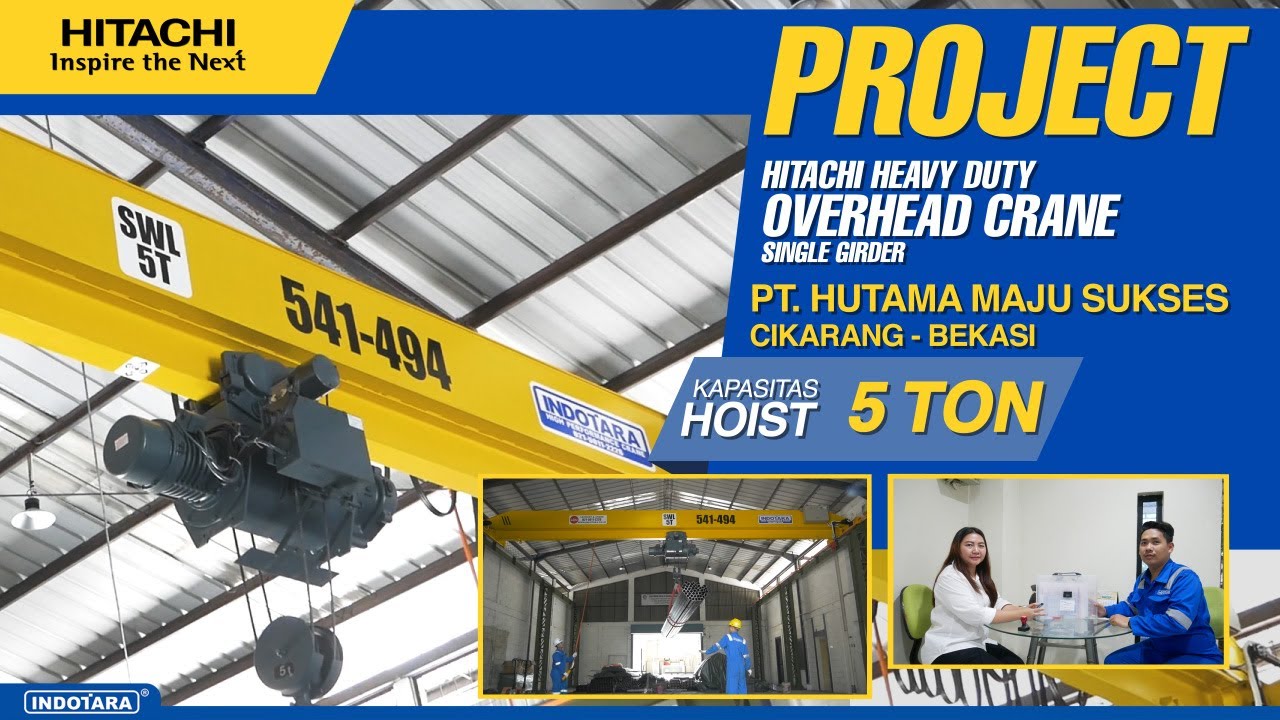 PROJECT HITACHI OVERHEAD CRANE 5 TON - PT. HUTAMA MAJU SUKSES - YouTube