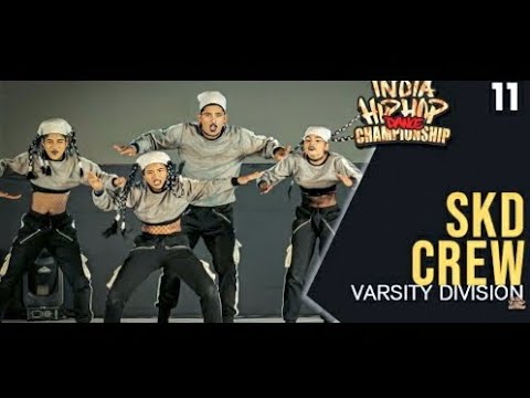 SKD CREW (THANE ) MAHARASHTRA, VARSITY DIVISION Indian hip hop dance Championship 2023 season 11 ...