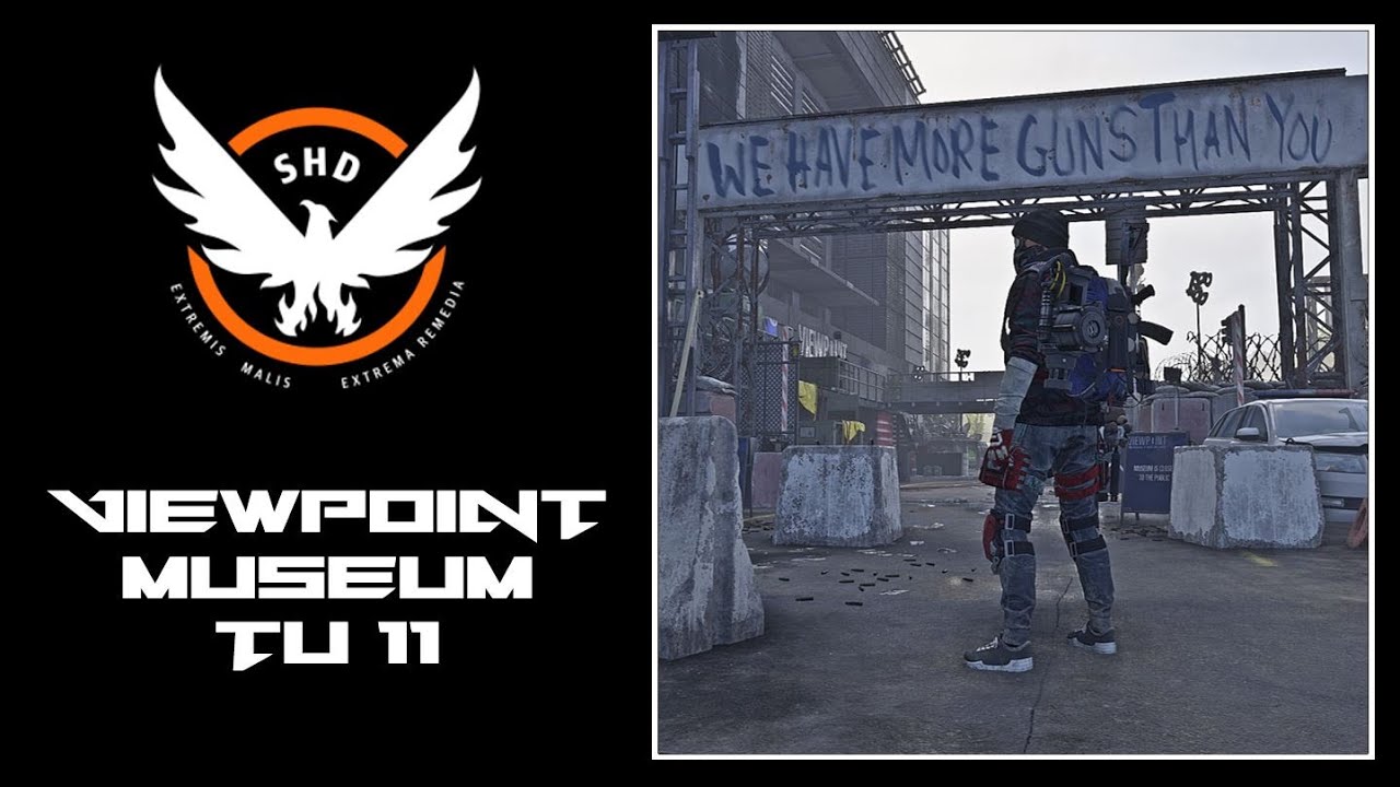 The Division 2 | ViewPoint Museum | Heroic Solo TU11 - YouTube