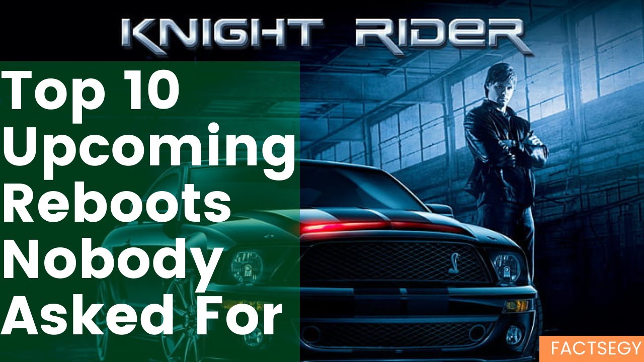 Top 10 Upcoming Reboots Nobody Asked For - YouTube
