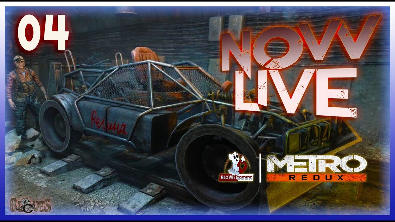 Live metro last light redux | METRO EXODUS Gameplay Walkthrough Part 4 ...