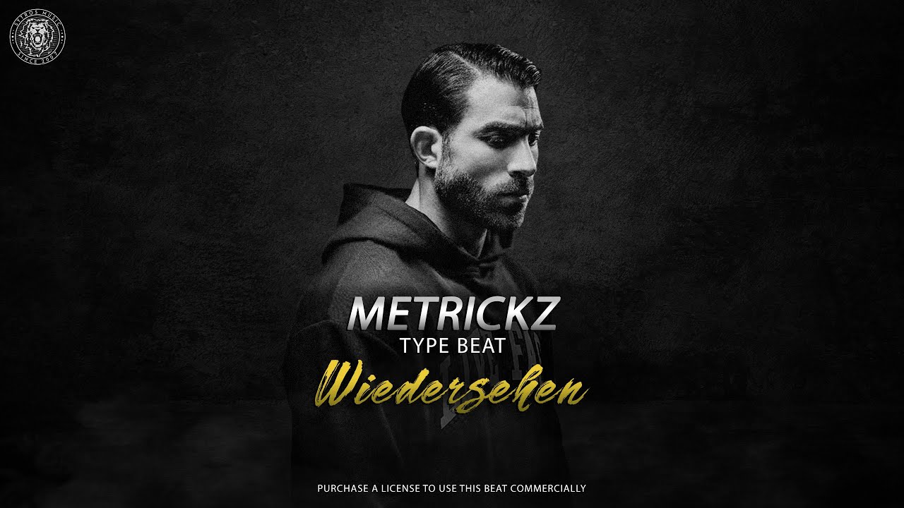 [FREE DL] METRICKZ Type Beat - "Wiedersehen" | prod. Sytros - YouTube