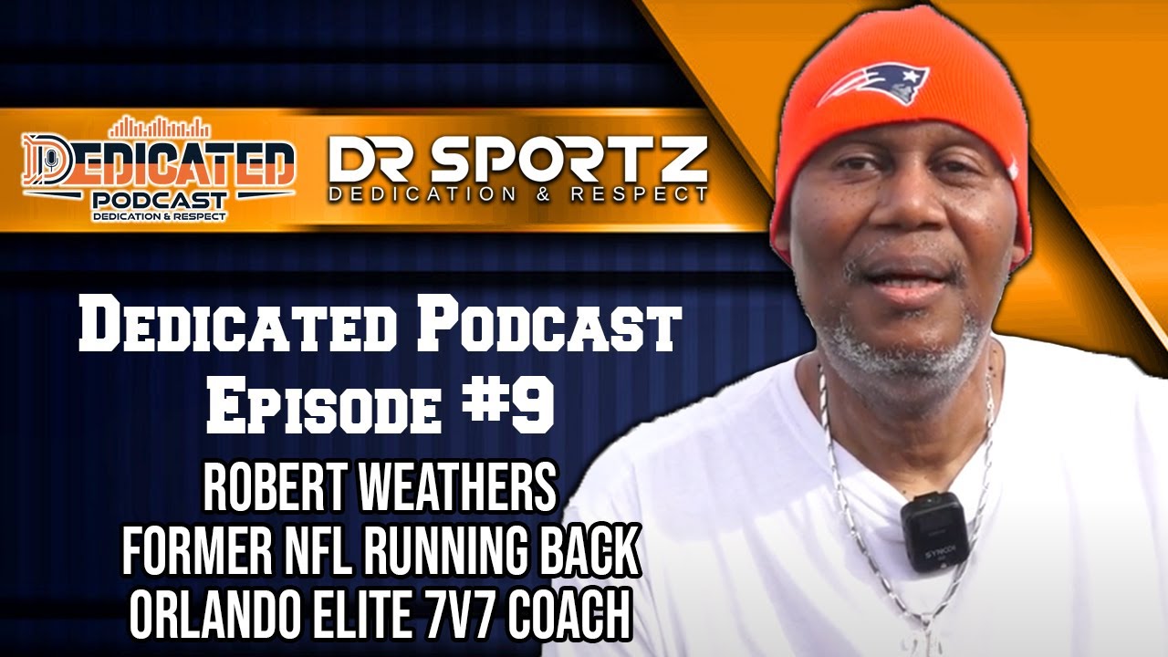 Coach Robert Weathers New England Patriots Orlando Elite The Dedicated ...