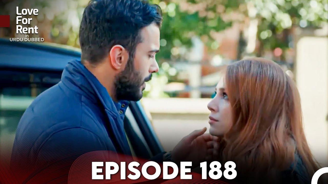 Love For Rent Episode 188 Kiralık Ask Urdu Dubbed - اردو میں ڈب شدہ قسط ...