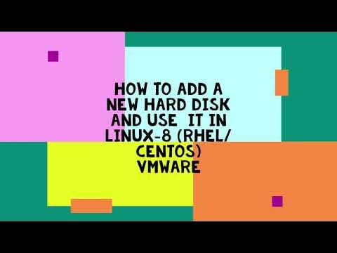 How to add a new hard disk and use it in linux 8 (RHEL/Centos) VMware ...
