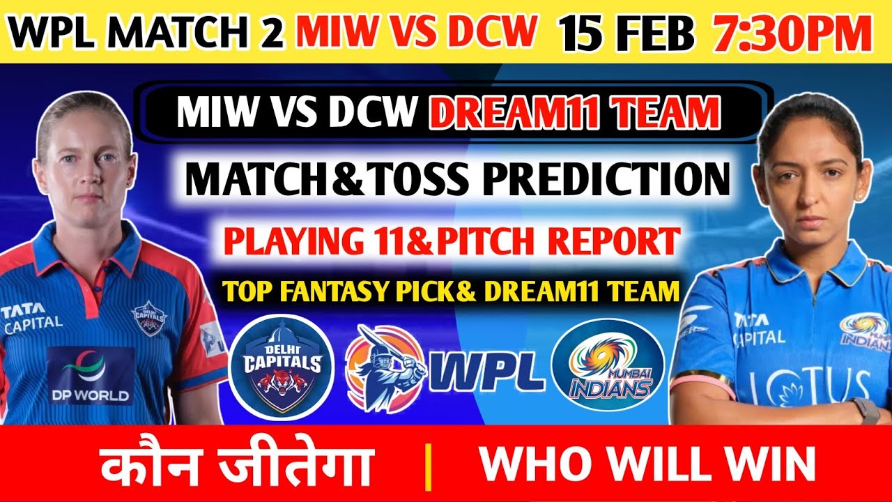 WPL MI-W vs DC-W Match Prediction l Kaun Jitega Aaj l MIW vs DCW Dream11 Prediction & Dream11 ...