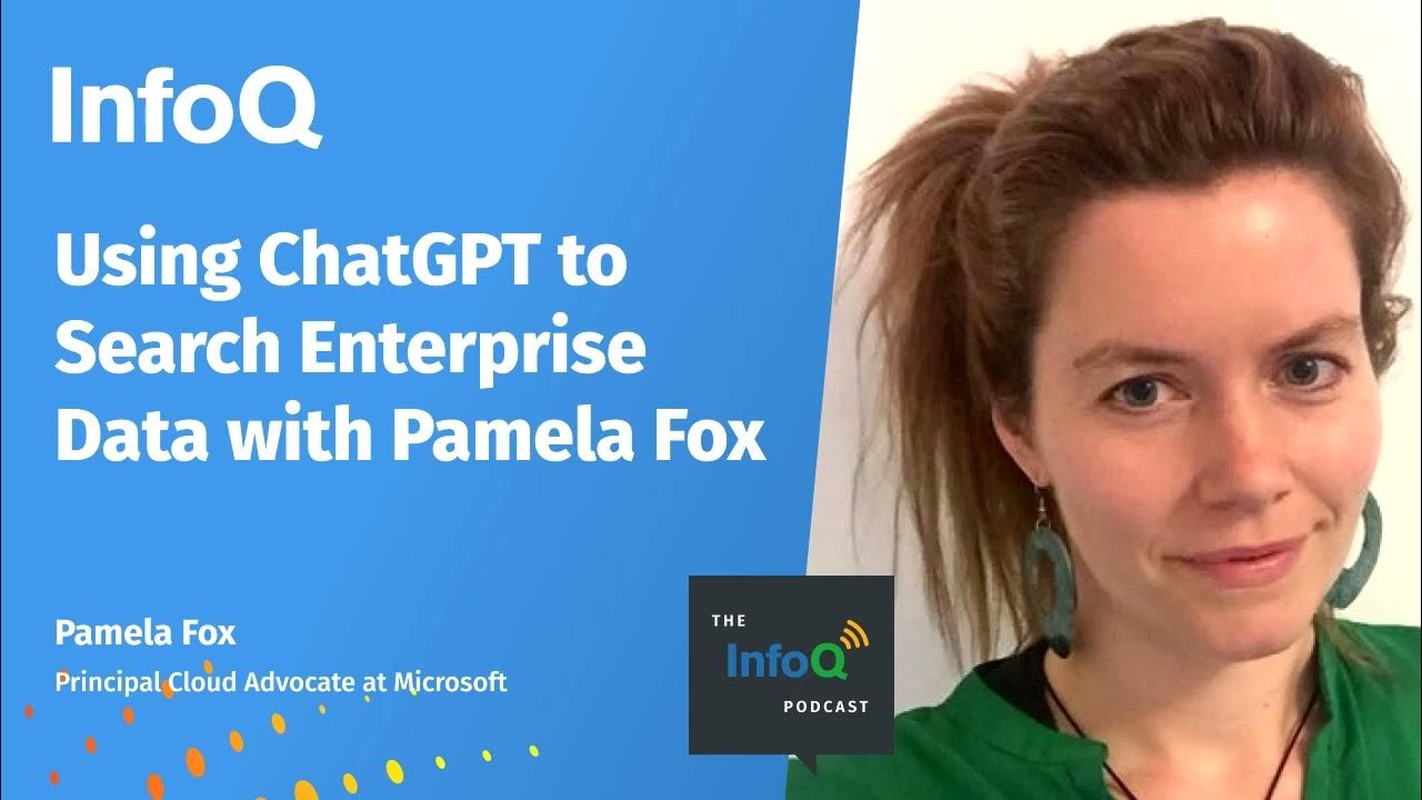 Using ChatGPT to Search Enterprise Data with Pamela Fox - YouTube